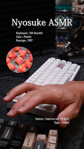 Nyosuke ASMR on Instagram: "ASMR SW Eave65 + Gateron Ink V2 Red ASMR typing sound test featuring the SW Eave65 with Gateron Ink V2 Red switches. Keyboard : SW Eave65 Case : Plastic Keycaps : PBT Switch : Gateron Ink V2 Red Type : Linear First sound : Rainy75 + Cherry MX Red Clean, unprocessed typing sound. No music, no sound effects — pure keyboard ASMR. Enjoy the smooth and deep linear typing rhythm. #KeyboardASMR #MechanicalKeyboard #SWEave65 #Gateron #InkV2Red #LinearSwitch #TypingASMR #Custo