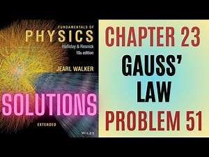 Halliday resnick chapter 23 problem 51 solution | Fundamentals of physics 10e solutions