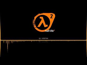 Half Life 2 OST | CP Violation
