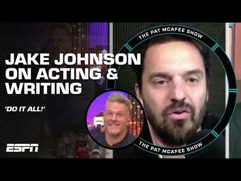 JAKE JOHNSON on being an actor AND a writer 🗣️ 'YOU GOTTA DO EVERYTHING!' | Pat McAfee Show