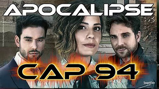 Apocalipse Capitulo 94 Completo