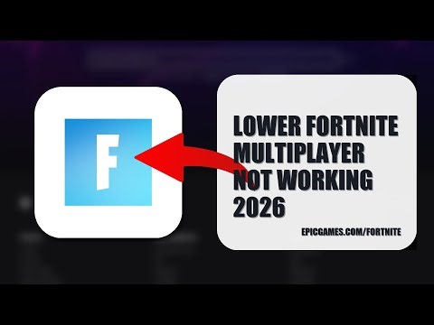 How To Lower Fortnite Multiplayer Not Working 2026 (STEP BY STEP)