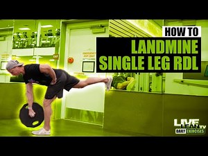 How To Do A LANDMINE SINGLE LEG ROMANIAN DEADLIFT (RDL) | Exercise Demonstration Video and Guide