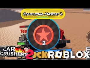 Car Crushers 2 | Completing Mastery 2