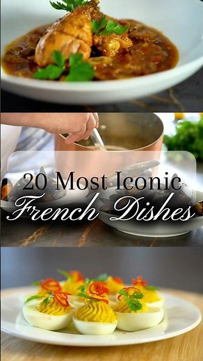 20 Iconic French Dishes Everyone Should Try 🇫🇷✨ #frenchcooking