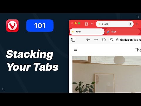 How to Stack Tabs in Vivaldi (and Why You Should)