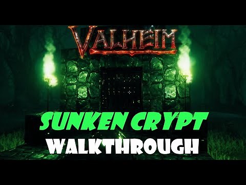 Valheim: Sunken Crypt Walkthrough