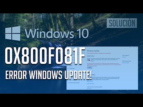 Solucion Error de Windows Update 0x800f081f en Windows 10