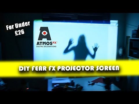 DIY Halloween ATMOS Fear FX - Projection Screen Build & Full Setup For £26