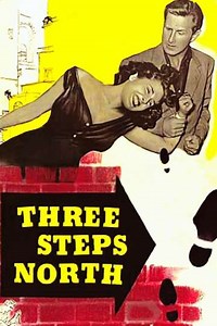 Three Steps North (1951) - Movie