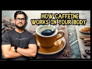 ☕ How Caffeine Works in the Human Body | Benefits & Side Effects Explained 🧠💥