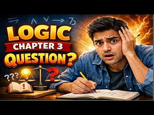 Logic Chapter 3 | 30 Multiple Choice Questions with Answers & Explanation
