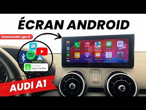 Transformez votre Audi A1 Avec un Écran Android compatible Carplay Et Android Auto