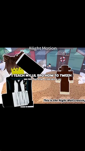 My lil bro first time tweening💀// ib.@lalaang3l #roblox #nightmail #fyp #lilbro #tweeninganimation ____________________ [My Roblox Username - Shiro4023] // My lil bro user : moshi4023 ----------------------- App I use for edit : Alight Motion / inshot ----------------------- If you saw anyone reposting my video without credit or permission pls tell me!! Tysm❤️❤️