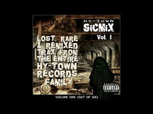 Hy-Town Records - SicMix Vol. I [FULL MIXTAPE, 2009]