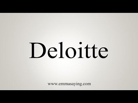 How To Say Deloitte