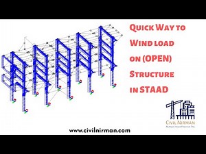 Quick Way to Wind load on OPEN (Without Cladding) Structure in STAAD