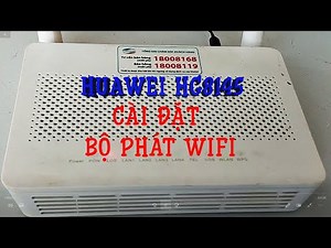 Cài đặt modem Huawei HG-8145 làm bộ phát Wifi mở rộng | Setup Huawei HG8145 as a Wifi AP