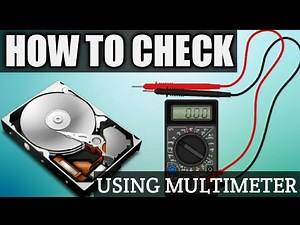 How To Check Hard Drive Using Multimeter | In Easy Steps |