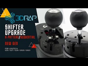 3DRAP SHIFTER UPGRADE H-PATTERN / SEQUENTIAL / HANDBRAKE FOR LOGITECH G25 / G27 / G29 / G920 / G923