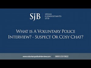 What Is A Voluntary Police Interview - Caution Plus 3 Police Interview - Suspect or Cosy Chat?