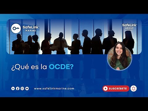 ¿Qué es la OCDE?