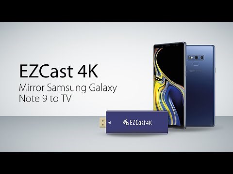 How to screen mirror Samsung Galaxy Note 9 to TV