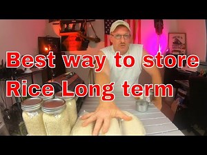 How to store Rice Long Term: Three ways I Demonstrate exactly how to do it..