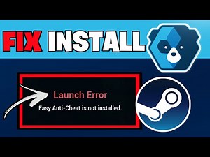 How To Fix Easy Anti Cheat Not Installed on Steam Games - NEW 2026🎮✅