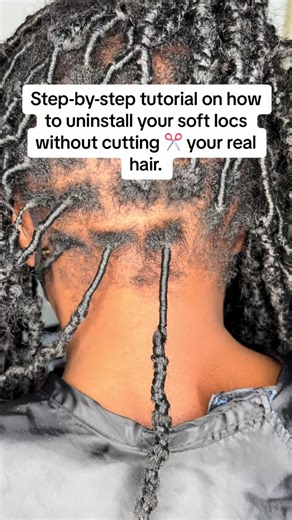 Removing your soft locs without cutting ✂️your real hair. #softlocs #removinglocs #softlocremoval #tiktokbraiders #atlanta #atlbraider #viralvideo #knotlessboxbraids #hairtipsandtricks #softloctutorial #softlocsstyles