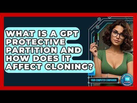 What Is A GPT Protective Partition And How Does It Affect Cloning? - Your Computer Companion