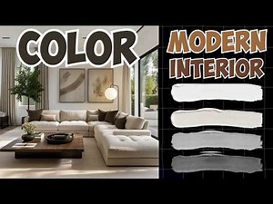 MODERN Interior COLORS: How to Choose the Perfect One!