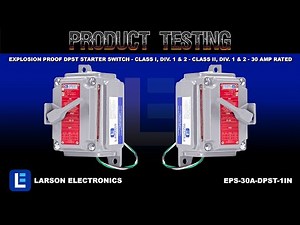 Explosion Proof DPST Starter Switch - Class I, Div. 1 & 2 - Class II, Div. 1 & 2 - 30 Amp Rated