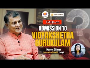 Traditional Gurukula Education: Complete Admission Guide to Vidyakshetra's Revolutionary System