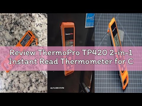 Review ThermoPro TP420 2-in-1 Instant Read Thermometer for Cooking, Infrared Thermometer Cooking The