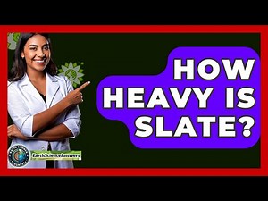 How Heavy Is Slate? - Earth Science Answers