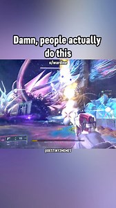 154K views · 1.2K reactions | Damn, people actually do this | Destiny 2 Memes | Facebook