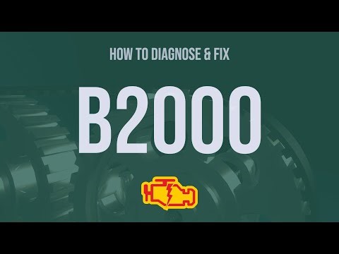 How to Diagnose and Fix B2000 Engine Code - OBD II Trouble Code Explain