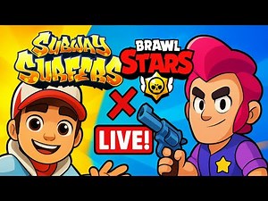 Subway Surfers X Brawl Stars LIVE 🔥 | Epic Crossover Fun! (720p)