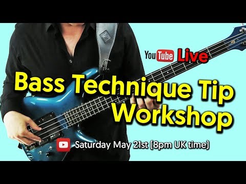 Technique Tips Workshop - TalkingBass Live!