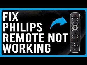 How To Fix Philips Remote Not Working (Apply These Steps To Fix Philips Remote That Is Not Working!)