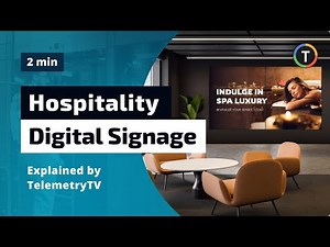 Hotel Digital Signage Explained in 2 Minutes