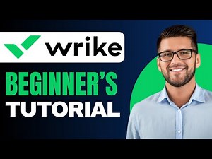 Wrike Tutorial for Project Management (2025)