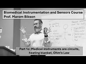 Biomedical Instrumentation Course:1C. Medical Instruments are Circuits, heating blanket, Ohm's Law