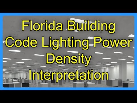 Florida Building Code Lighting Power Density Interpretation