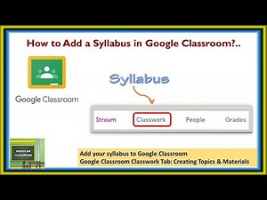 How to Add a Syllabus in Google Classroom?..