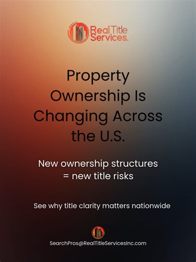 🚨 Property Ownership is Changing — Are You Protected? New ownership structures and multi-state holdings mean title risks are evolving faster than ever. Real Title Services provides title searches and document retrieval to help buyers, investors, and professionals verify clear ownership nationwide. ✅ Identify gaps in ownership history ✅ Track continuity in public records ✅ Flag potential issues before they escalate 📩 Email SearchPros@RealTitleServicesInc.com today to safeguard your investments 