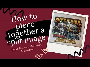 Sublimation Tutorial: How to piece together a split image