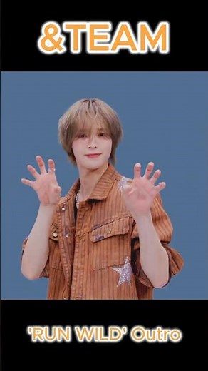 &TEAM Outro [RUN WILD Korean ver.] M2’s Move To Performance 🎭 #luné #andteam #shorts #runwild
