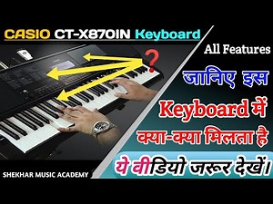 CASIO CTX 870IN keyboard All Features • Full Review Video
